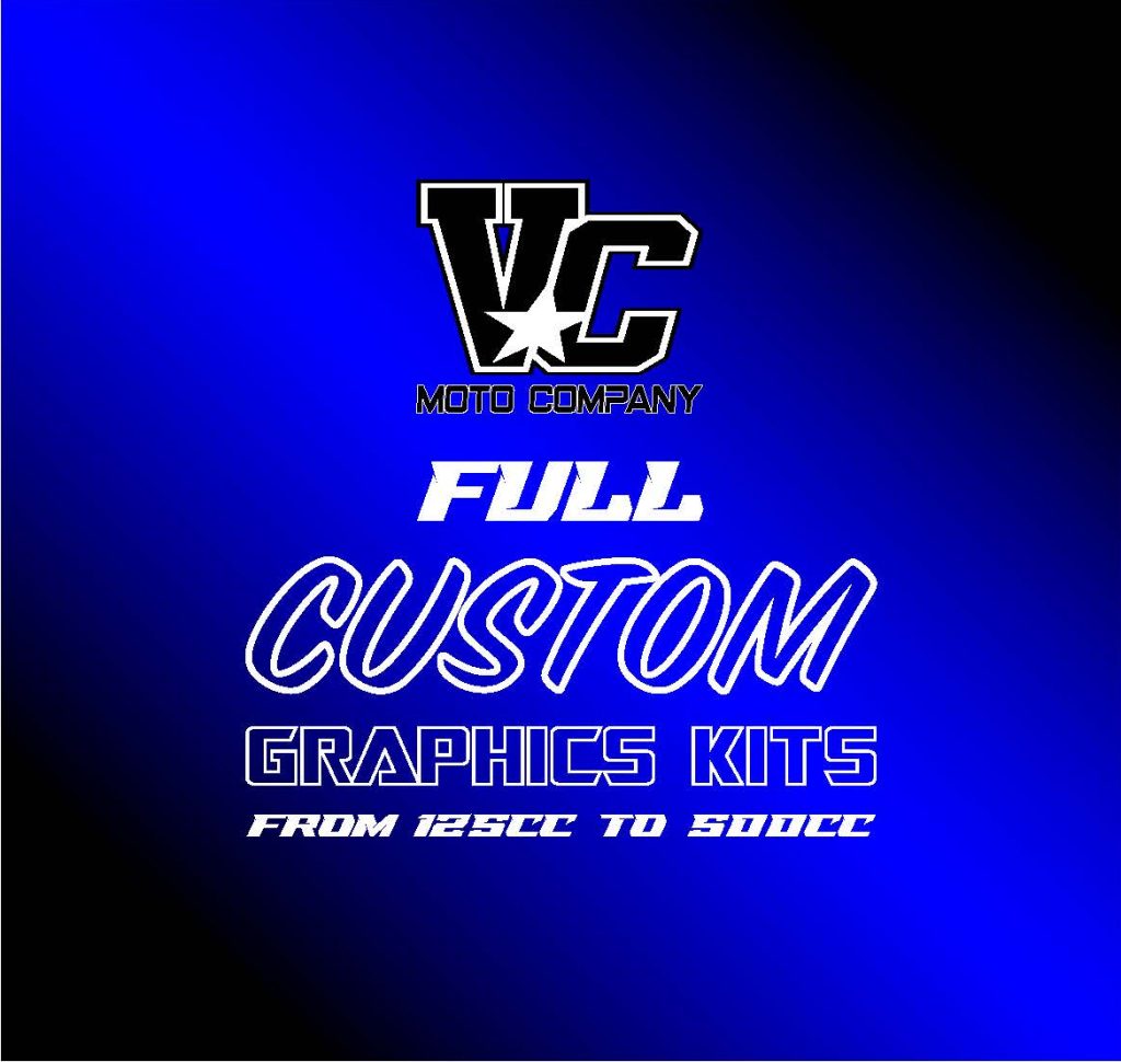 FULL CUSTOM DESIGN MX GRAPHICS KITS FROM 112CC TO 500cc – VC MOTO CO